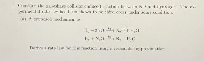 Solved 1. Consider the gas-phase collision-induced reaction | Chegg.com