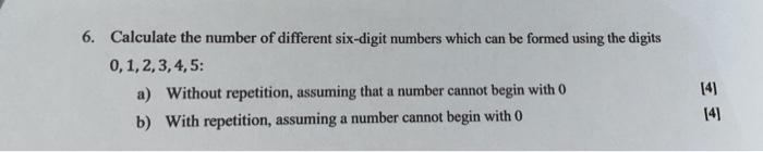 Solved 6. Calculate the number of different six-digit | Chegg.com