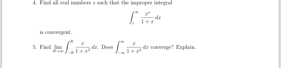 Solved Find all real numbers s ﻿such that the improper | Chegg.com