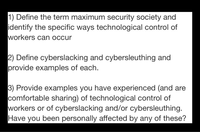 1) Define the term maximum security society and | Chegg.com