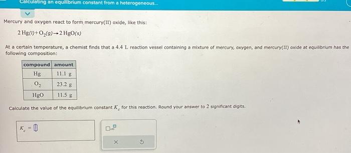 Solved Mercury and oxygen react to form, mercury(II) oxide, | Chegg.com