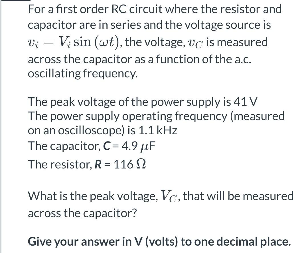 Solved For a first order RC circuit where the resistor and | Chegg.com