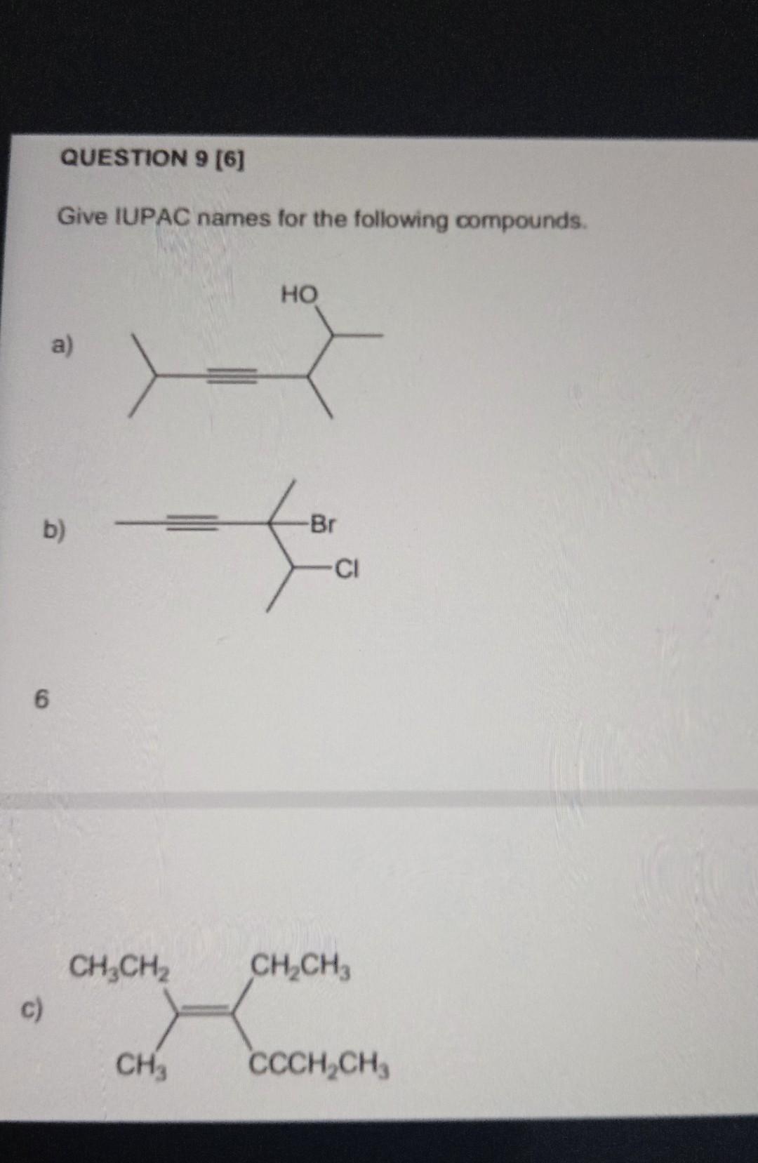 Solved Give IUPAC names for the following compounds. a) b) | Chegg.com