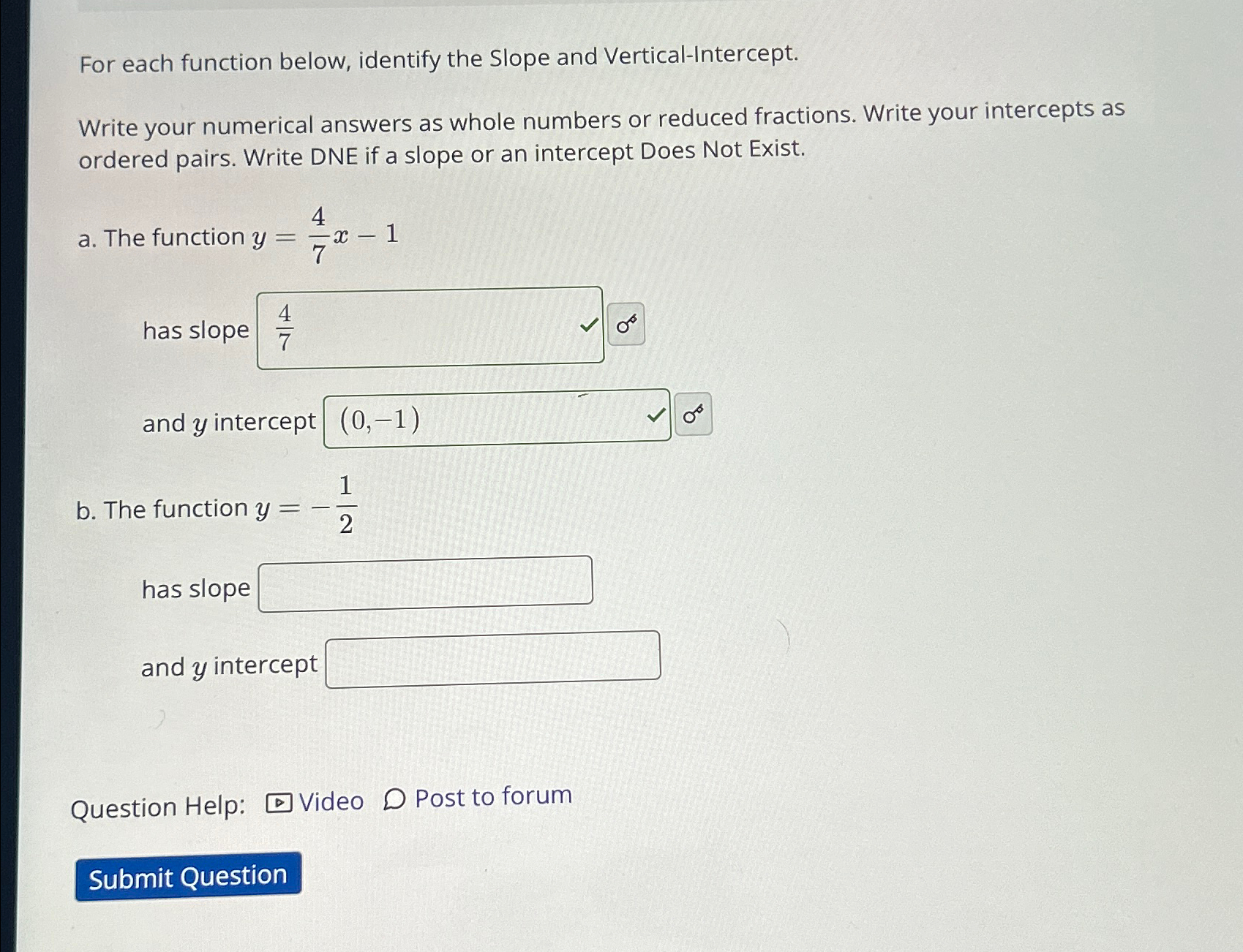 Solved For each function below, identify the Slope and | Chegg.com