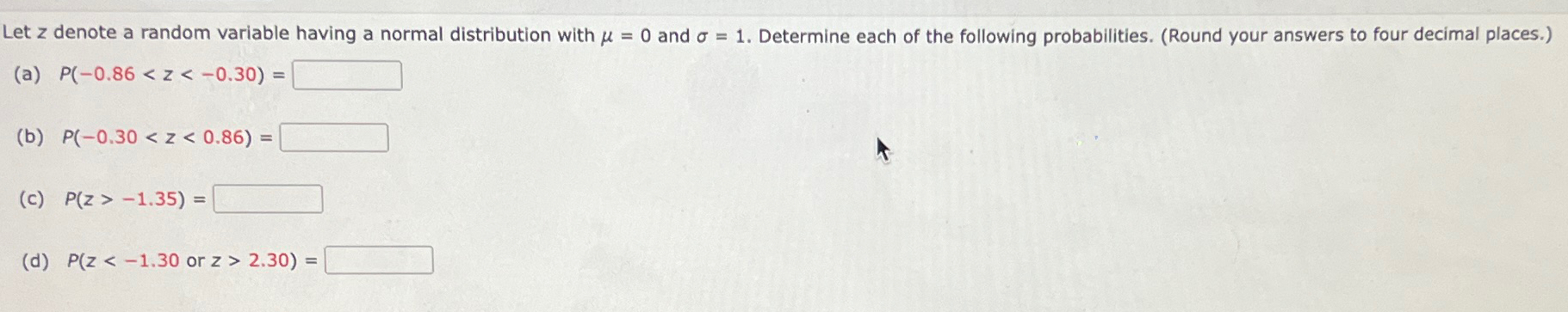Solved Let z ﻿denote a random variable having a normal | Chegg.com