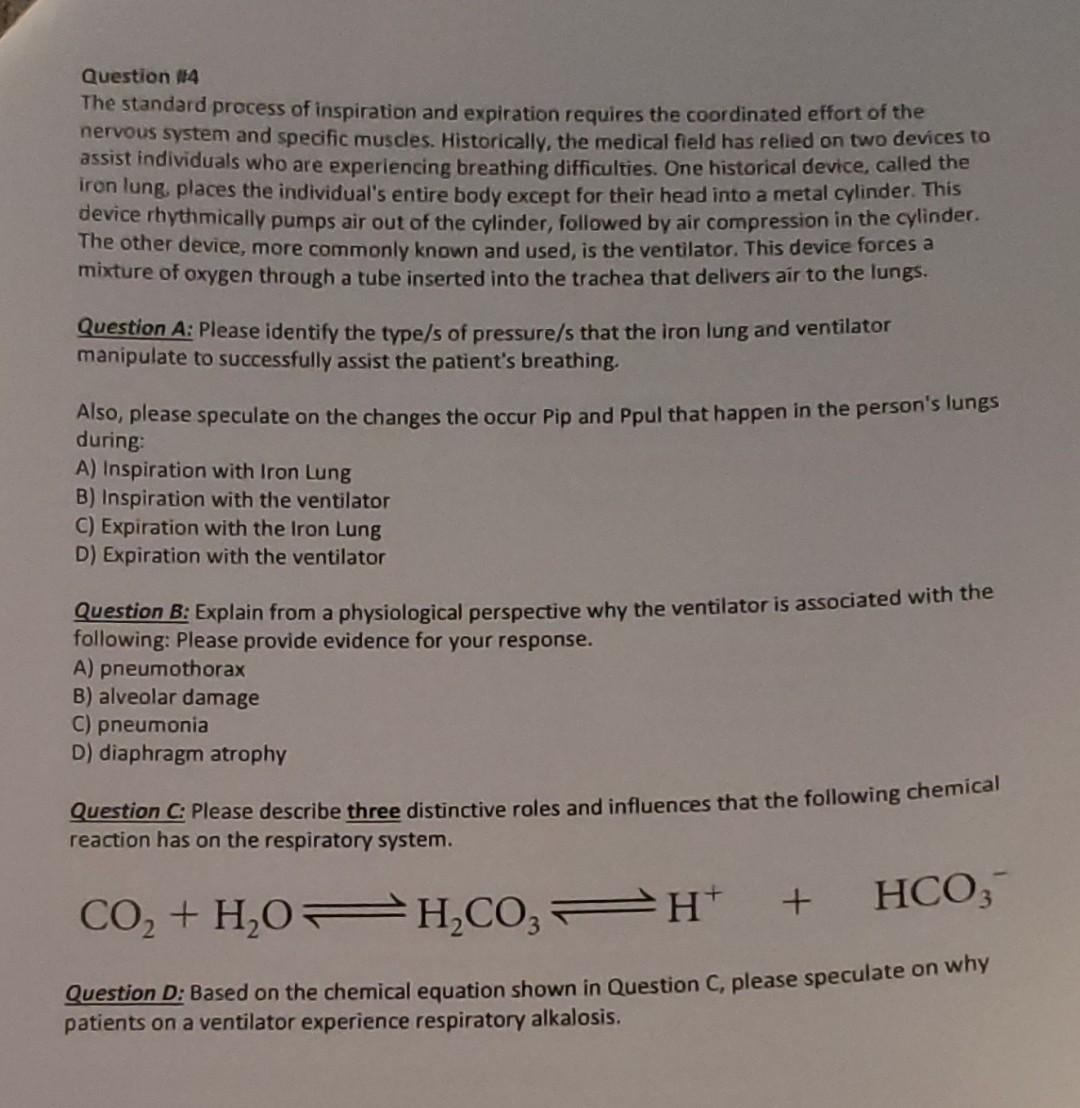 Solved Question 1:4 The standard process of inspiration and | Chegg.com