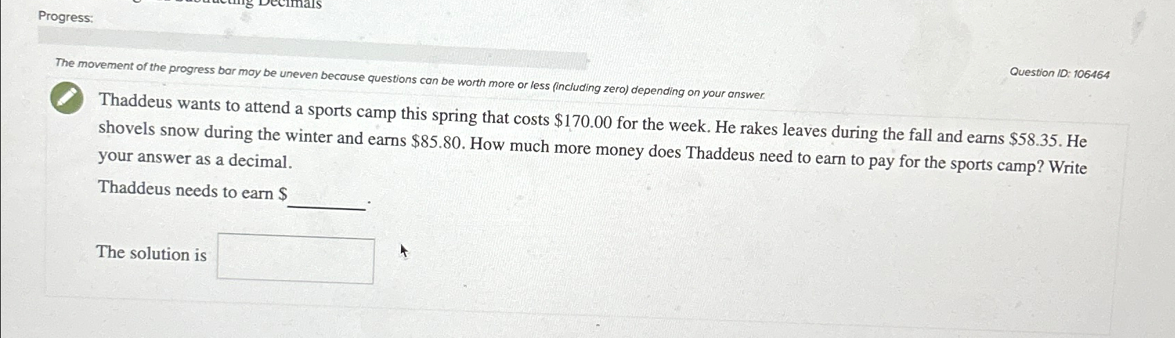 Solved Progress:Question 1D: 106464The movement of the | Chegg.com