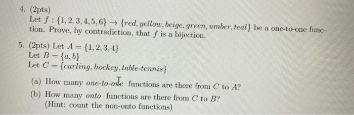 Solved 4. (2pts) Let f : {1,2,3,4,5,6} + {red, yellow, | Chegg.com