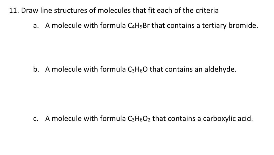 Solved Draw line structures of molecules that fit each of | Chegg.com