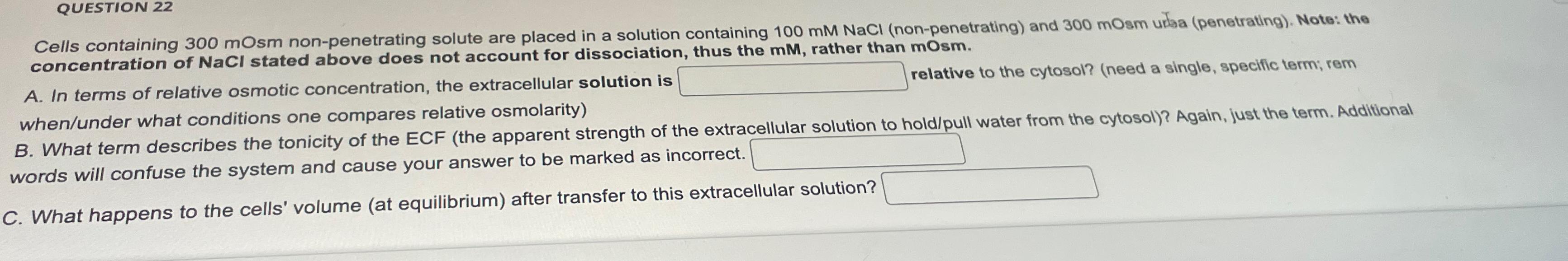 Solved cells containing 300 ﻿mOsm non penetrating solute are | Chegg.com