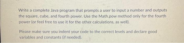 Solved Write a complete Java program that prompts a user to | Chegg.com