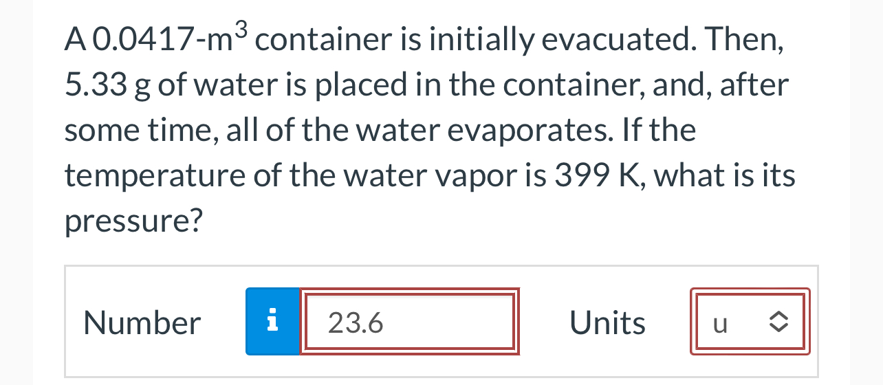 Solved A 0.0417-m3 ﻿container is initially evacuated. Then, | Chegg.com