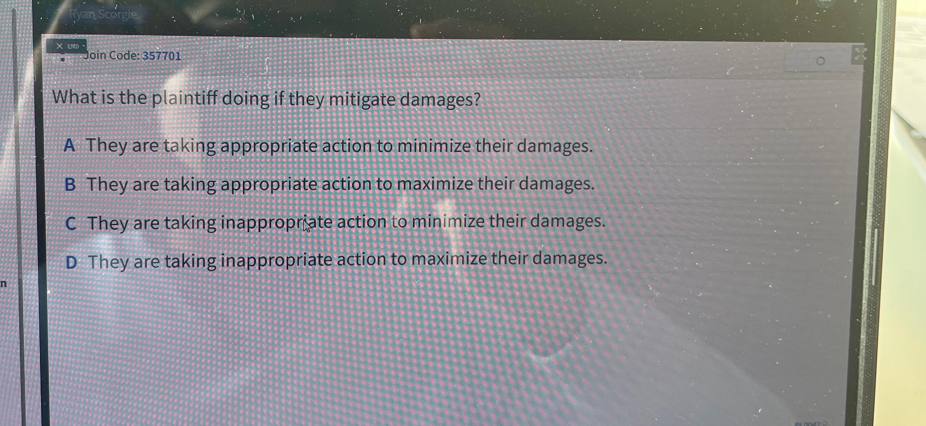 Solved What is the plaintiff doing if they mitigate | Chegg.com