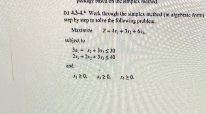 Solved on the simplex method DI 434. Work through the | Chegg.com