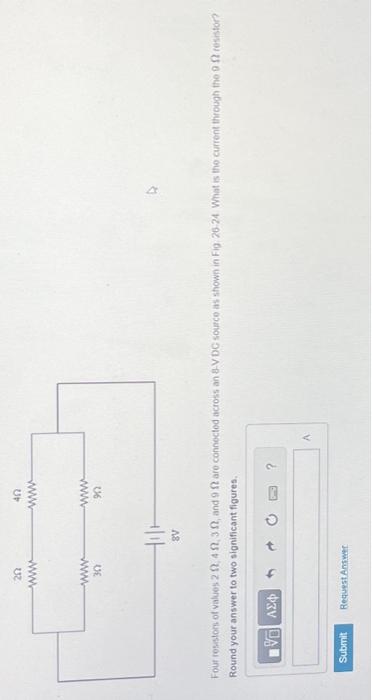 Solved Four resstors of values 2Ω,4Ω,3Ω, and 9Ω are | Chegg.com