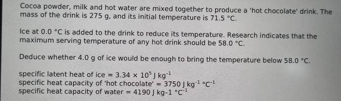 Solved Cocoa powder, milk and hot water are mixed together | Chegg.com