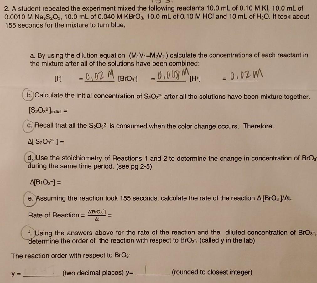 Solved 2. A student repeated the experiment mixed the | Chegg.com