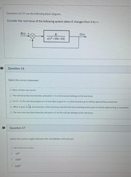 Solved Questions 16−19 use the following block diagram: | Chegg.com