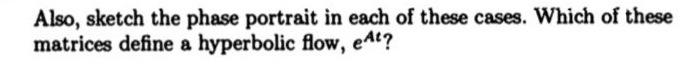 Solved 1. Find the stable, unstable and center subspaces | Chegg.com