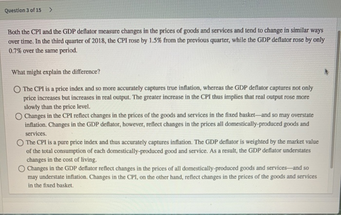 Solved Question 3 of 15 > Both the CPI and the GDP deflator | Chegg.com