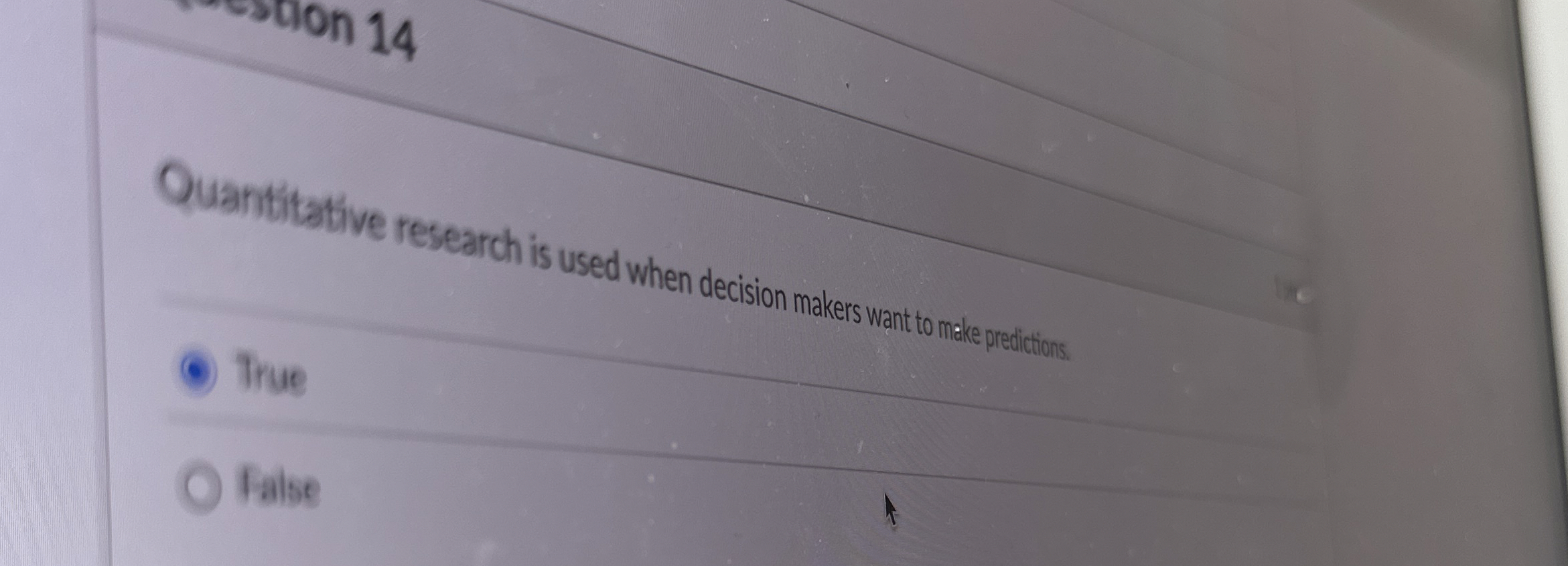 Solved Quantitative research is used when decision makers | Chegg.com