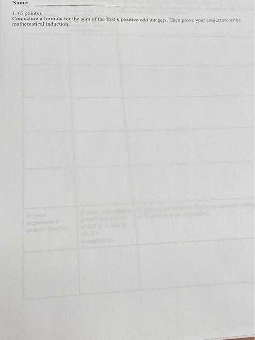 Solved Name: 1. (5 points) Conjecture a formula for the sum | Chegg.com