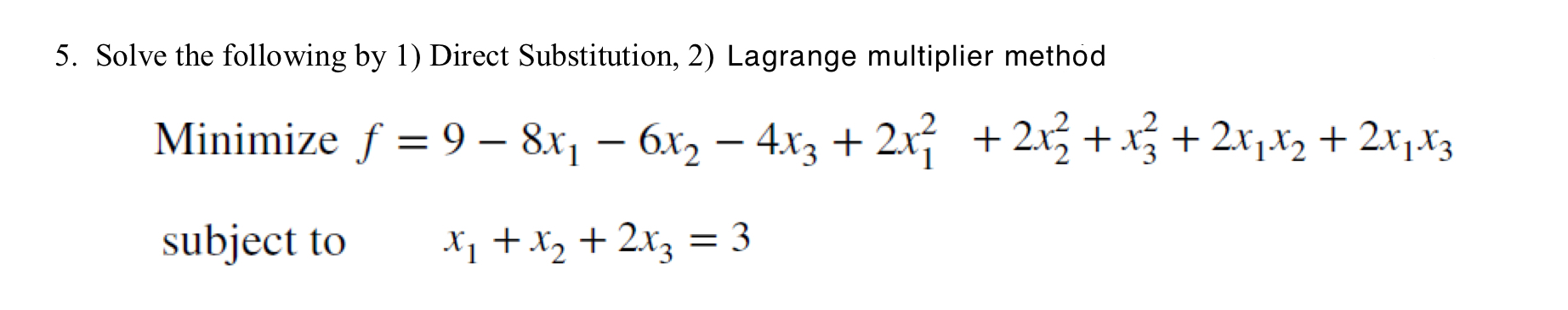 Solved Solve the following by 1) ﻿Direct Substitution, 2) | Chegg.com