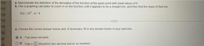 Solved a. Approximate the definition of the derivative of | Chegg.com