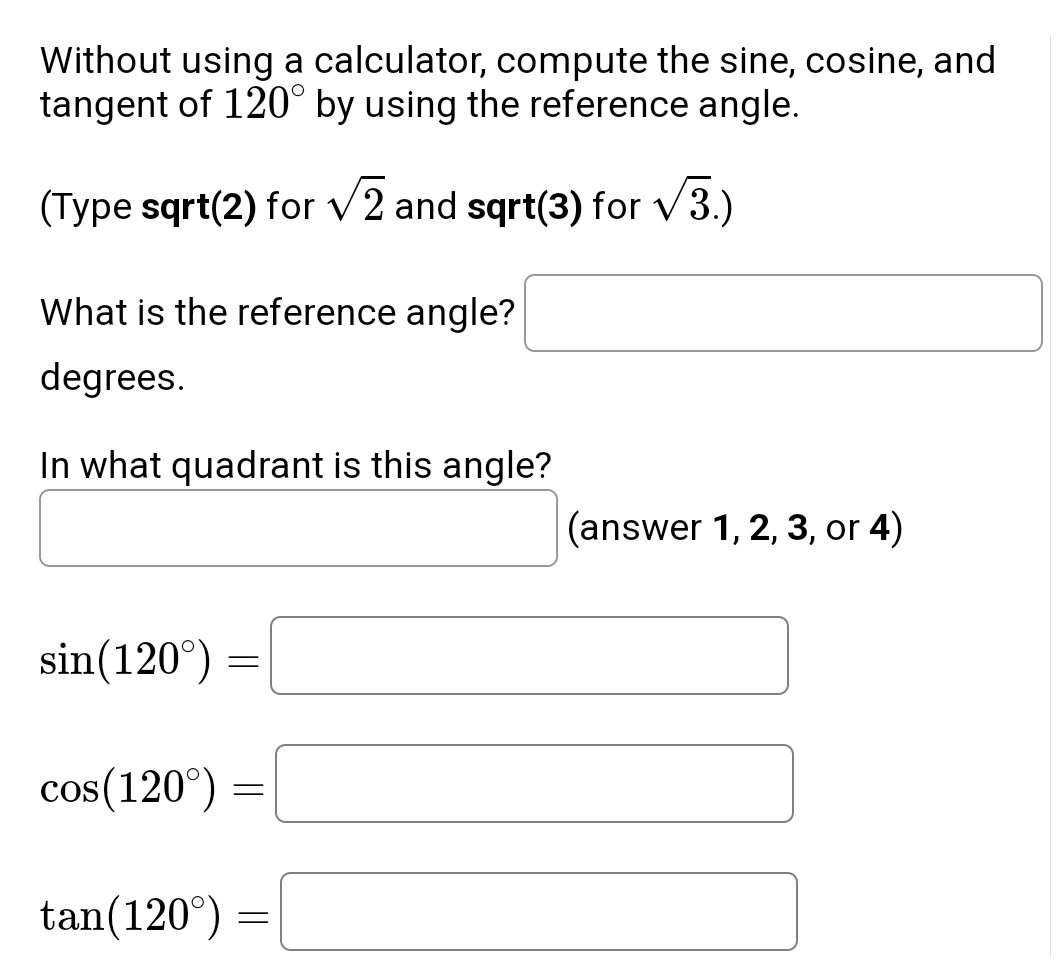 Solved Without using a calculator, compute the sine, | Chegg.com