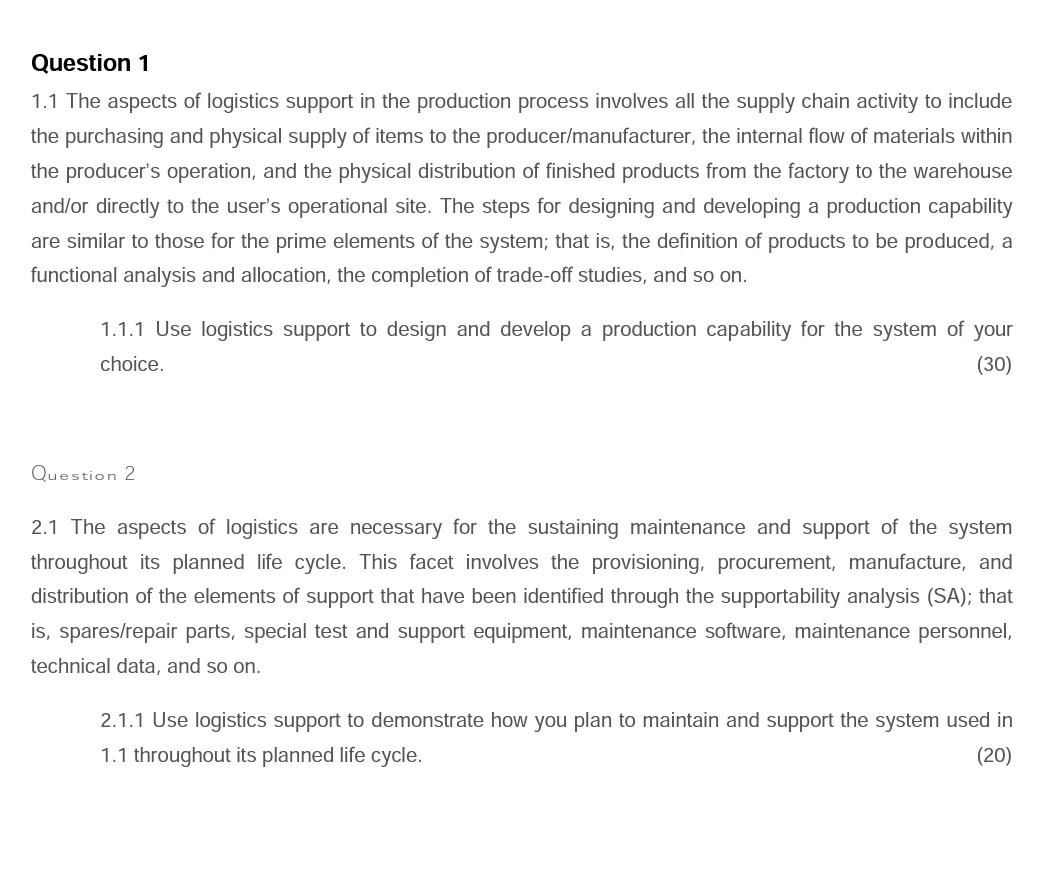 Solved Question 1 1.1 The aspects of logistics support in | Chegg.com