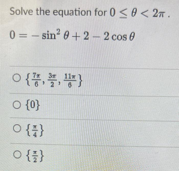 Solved Solve the equation for 0≤θ