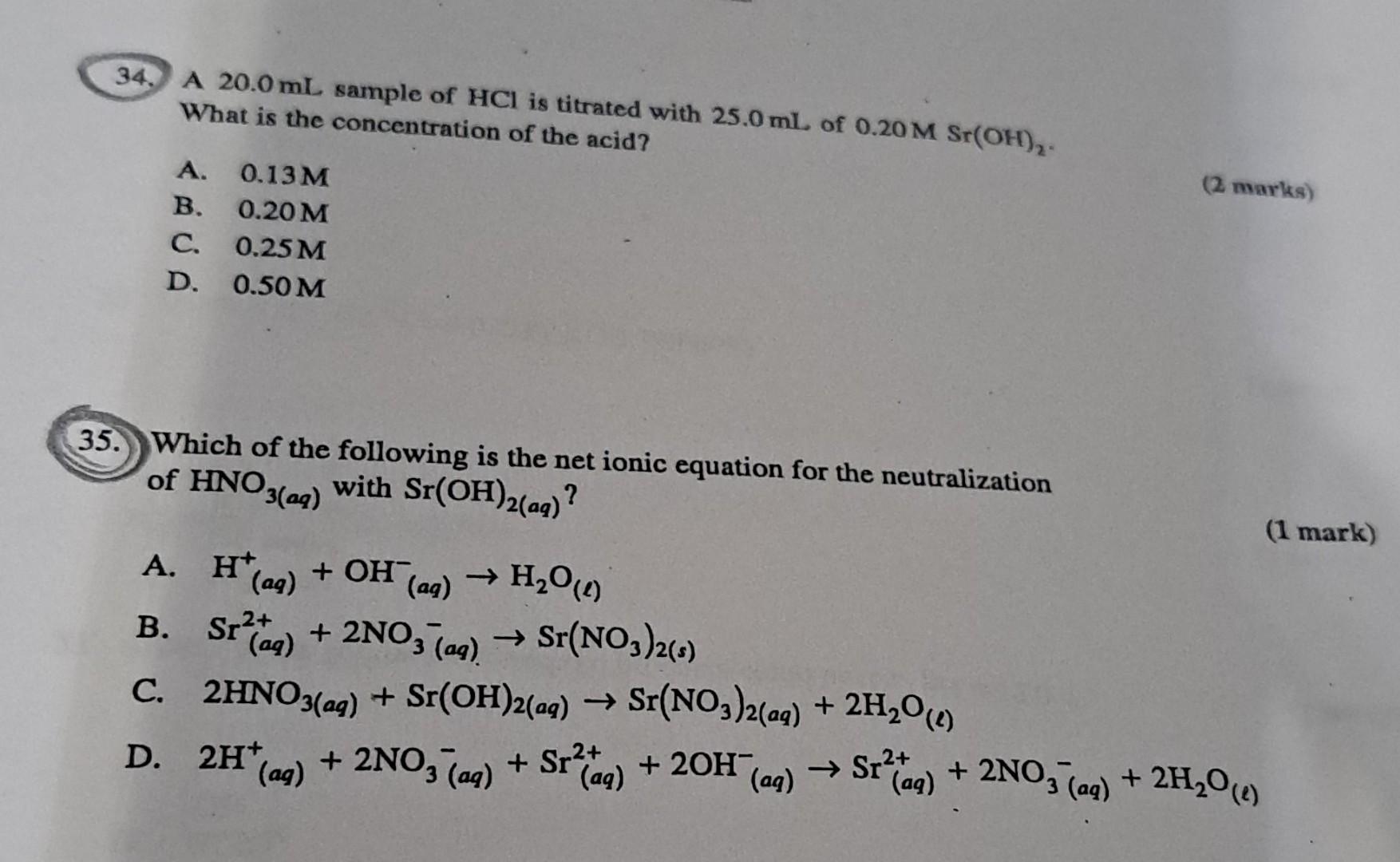 Solved 34. A 20.0 mL sample of HCl is titrated with 25.0 mL | Chegg.com