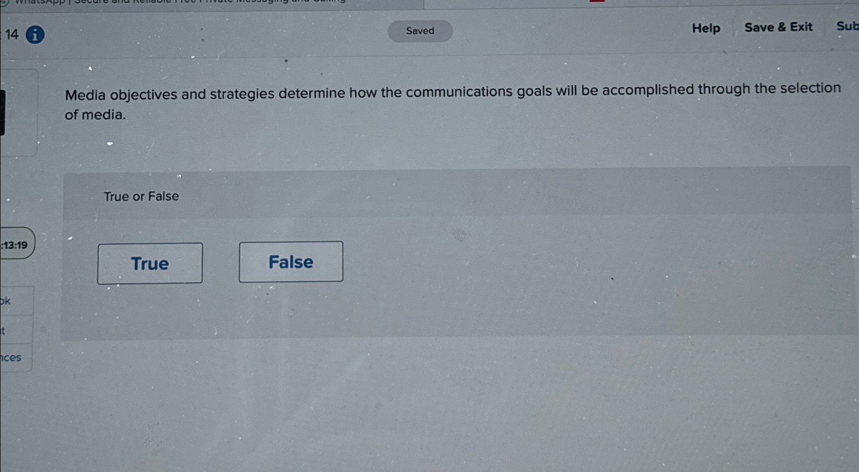 Solved 14 ﻿iHelpSave & ExitSubMedia objectives and | Chegg.com
