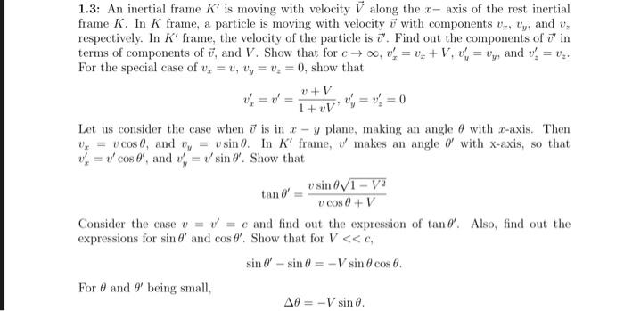 Solved 1.3: An inertial frame K' is moving with velocity V | Chegg.com