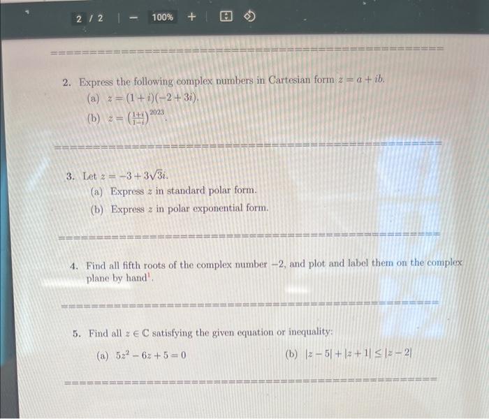 Solved 2. Express the following complex numbers in Cartesian | Chegg.com