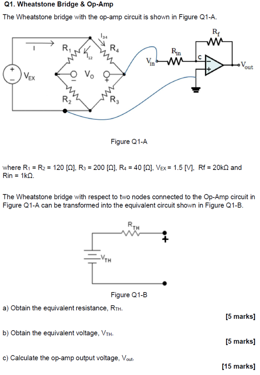 Solved Q1. ﻿Wheatstone Bridge & Op-AmpThe Wheatstone bridge | Chegg.com