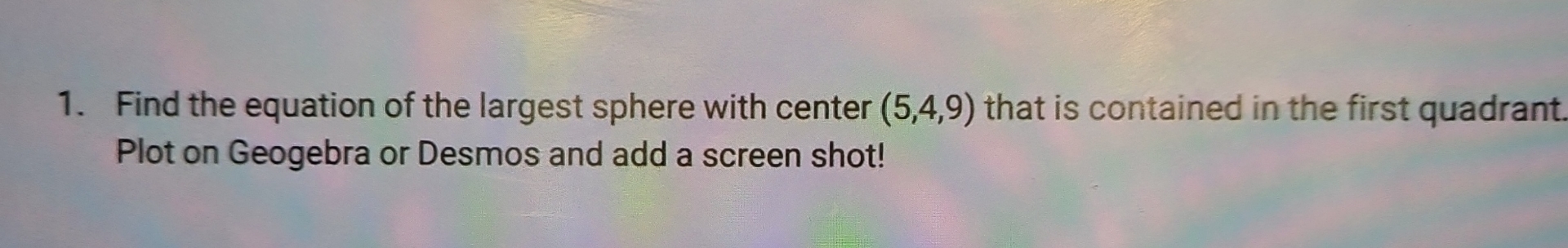 Solved Find the equation of the largest sphere with center | Chegg.com