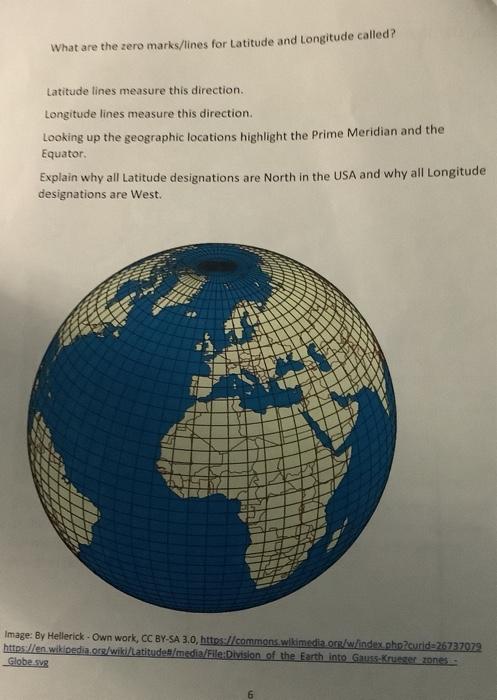 Solved What are the zero marks/lines for Latitude and | Chegg.com