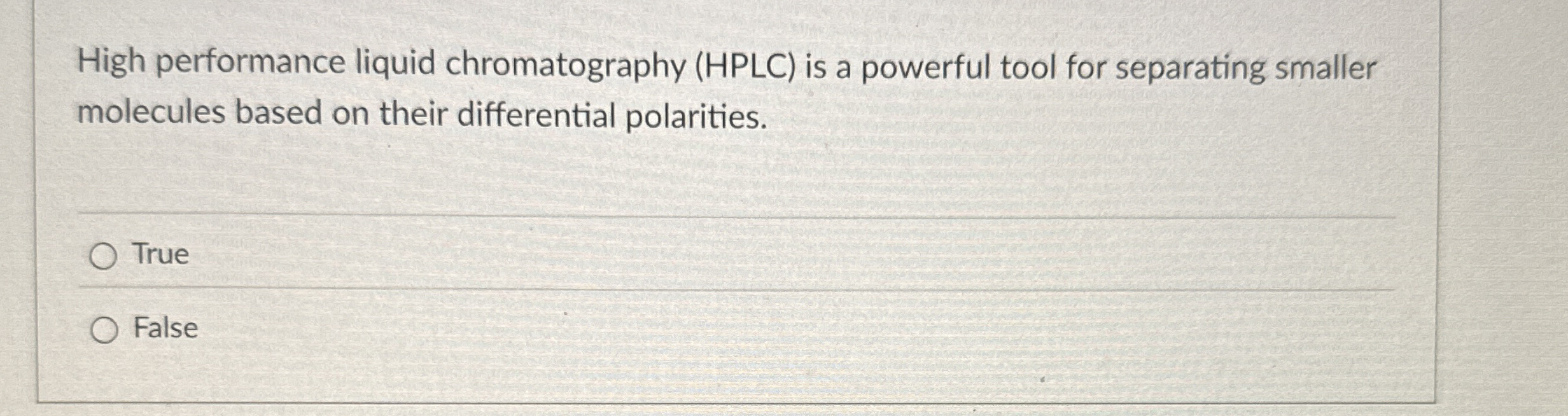 Solved High performance liquid chromatography (HPLC) ﻿is a | Chegg.com