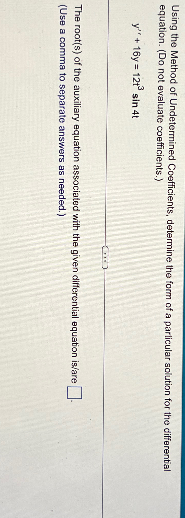 Solved Using the Method of Undetermined Coefficients, | Chegg.com