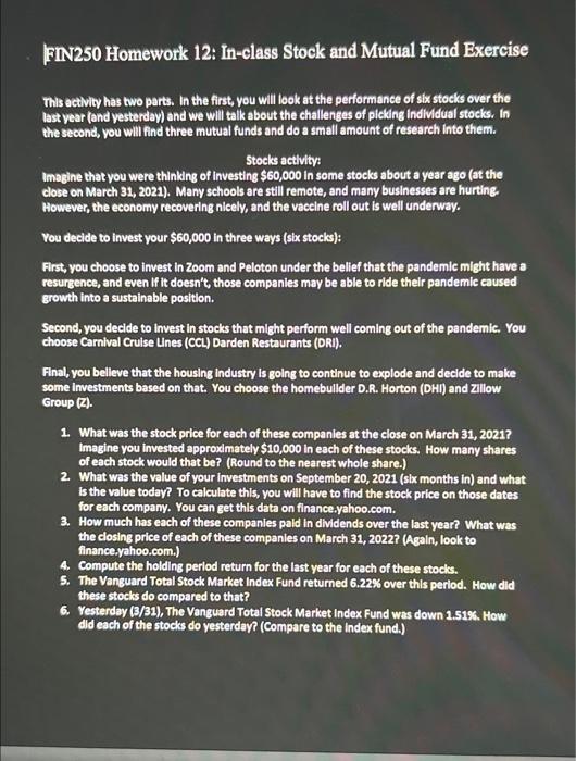 FIN250 Homework 12: In-class Stock and Mutual Fund | Chegg.com