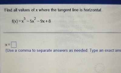 Solved Find all values of x ﻿where the tangent line is | Chegg.com