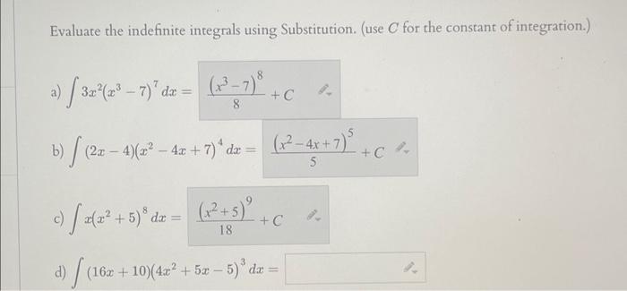 Solved Evaluate the indefinite integrals using Substitution. | Chegg.com
