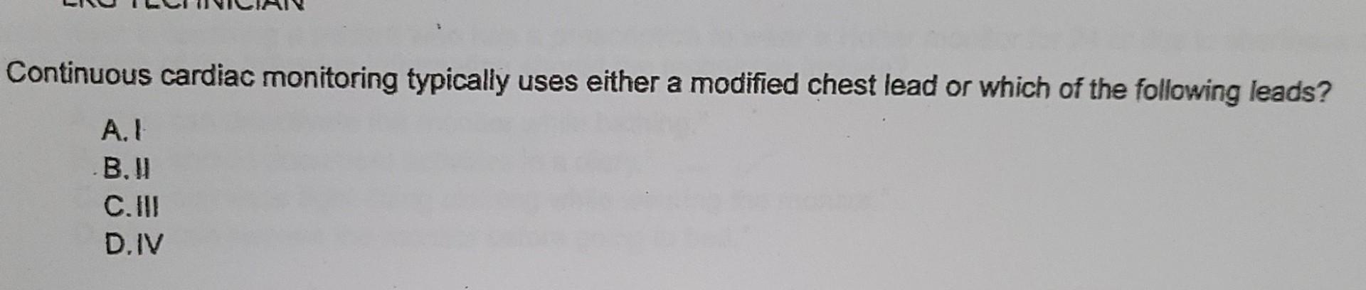 Solved Continuous cardiac monitoring typically uses either a | Chegg.com