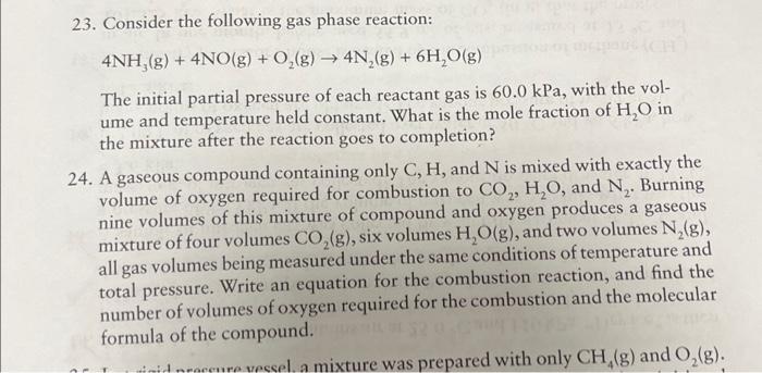 Solved 23. Consider the following gas phase reaction: 4NH3( | Chegg.com