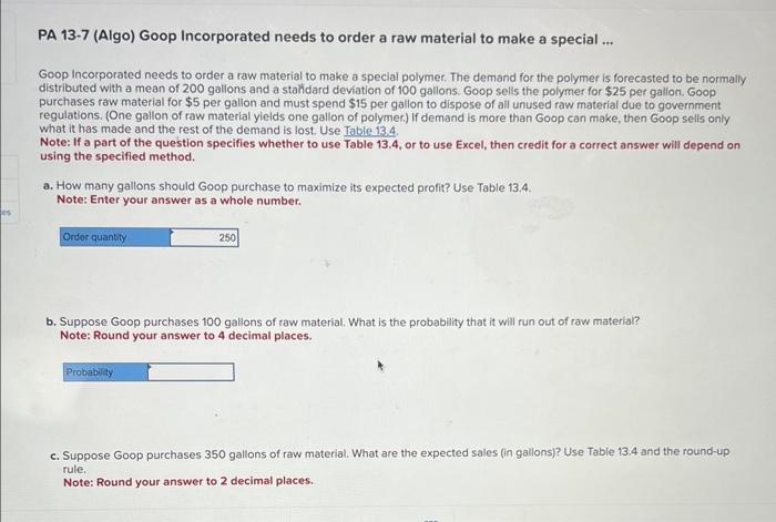 Solved PA 13−7 (Algo) Goop Incorporated needs to order a raw | Chegg.com