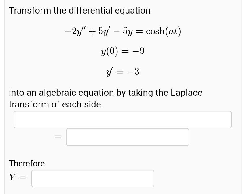Solved Transform the differential equation | Chegg.com