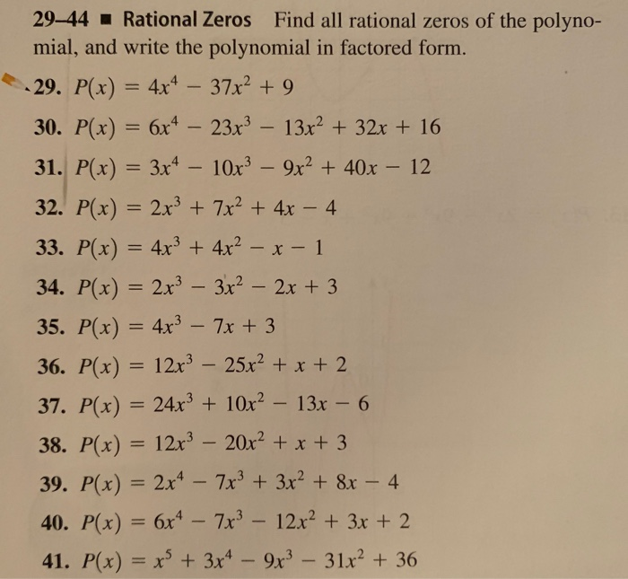 Solved 29-44 Rational Zeros Find all rational zeros of the | Chegg.com