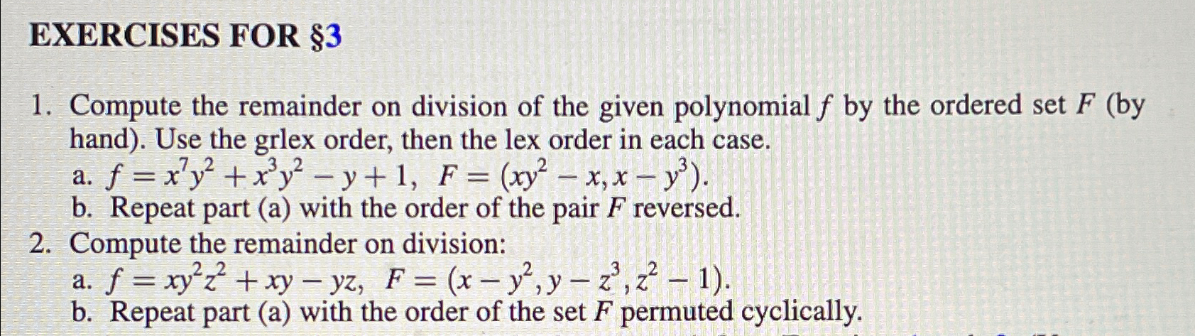 Solved EXERCISES FOR $3Compute the remainder on division of | Chegg.com