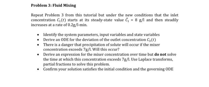 Solved Problem 3: Fluid Mixing Repeat Problem 3 from this | Chegg.com